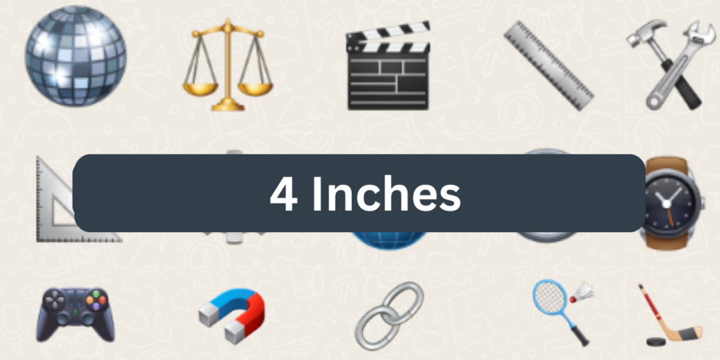 14 Common Things That Are 4 Inches Long