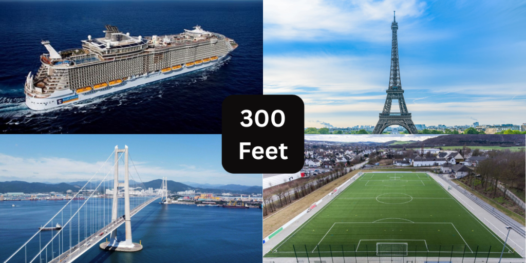 12 Real-Life Examples of Objects That Are 300 Feet Long