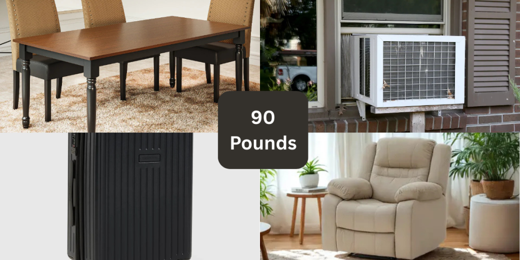 7 Household Items That Weigh 90 Pounds